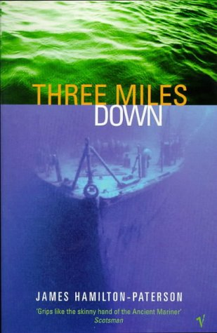 Three Miles Down by James Hamilton-Peterson | Ten to Infinity